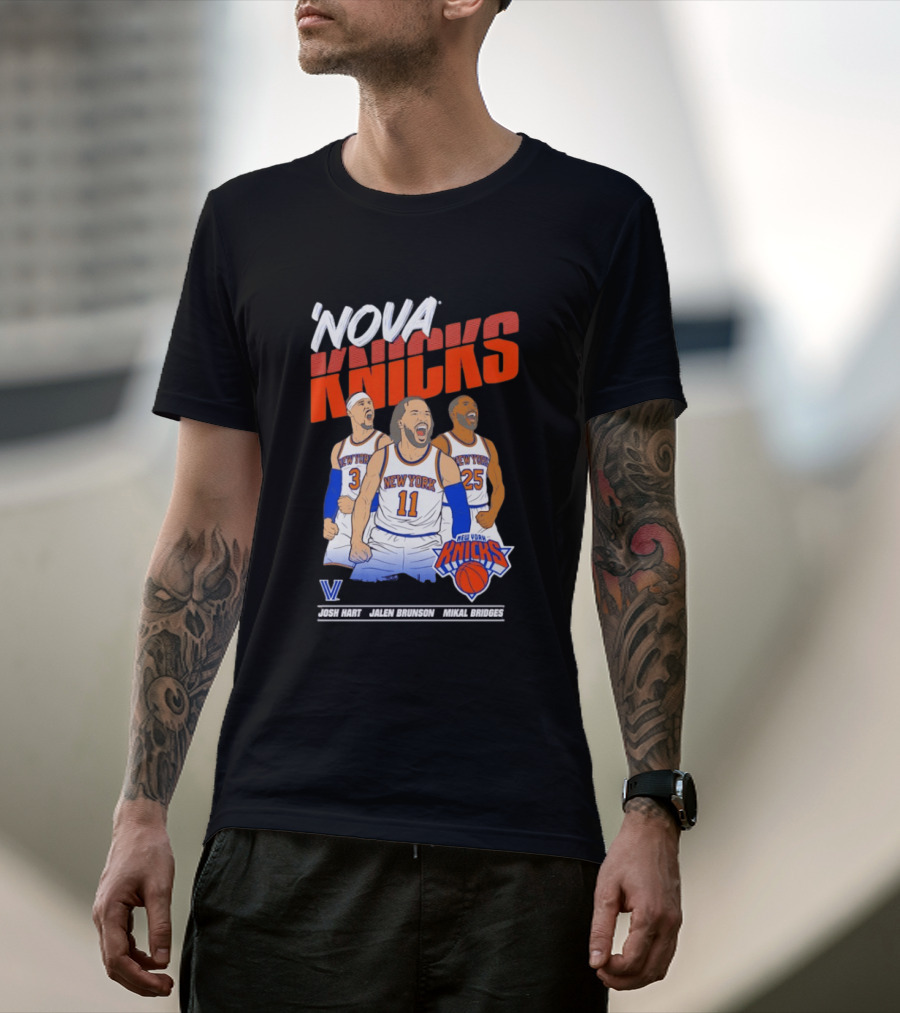 Nova Knicks Josh Hart Jalen Brunson Mikal Bridges New York NBA Basketball T-Shirt
