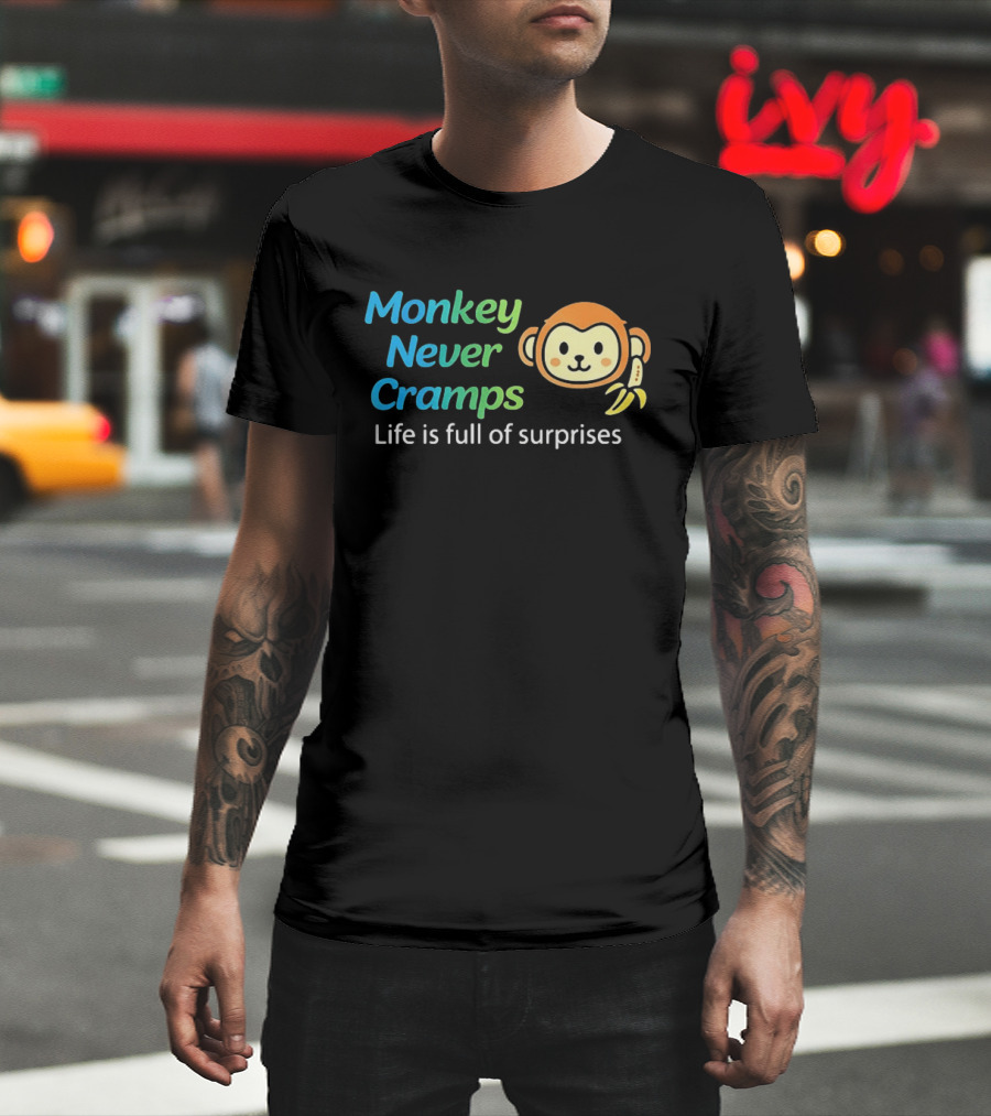 Monkey Never Cramps Life Is Full Of Surprises Munenori Kawasaki T-Shirt