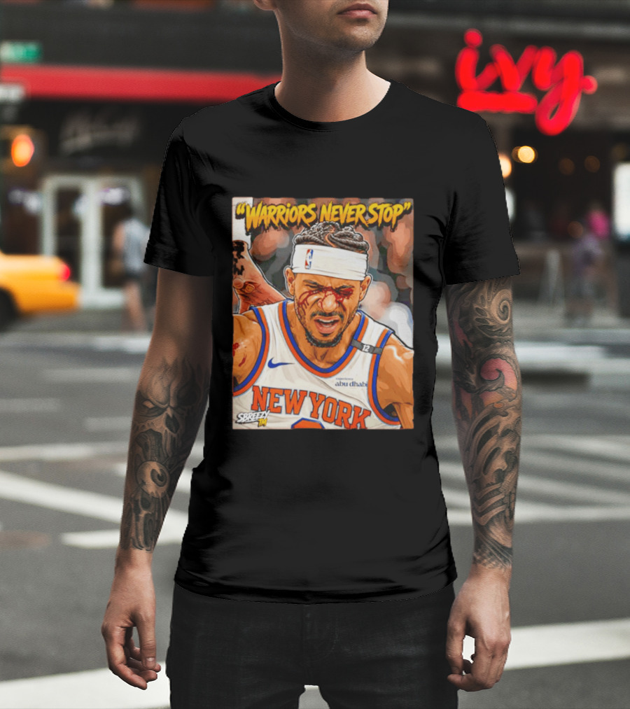 New York Knicks Josh Hart Warriors Never Stop Abu Dhabi Experience T-Shirt