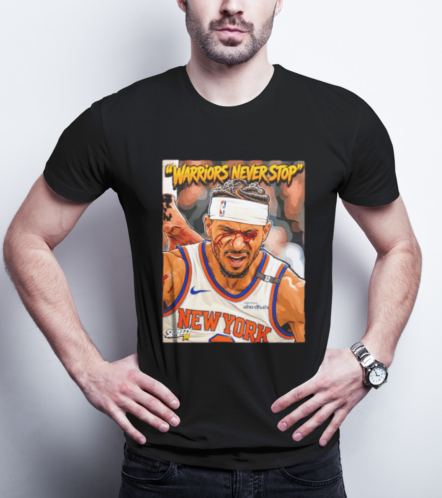 New York Knicks Josh Hart Warriors Never Stop Abu Dhabi Experience T-Shirt