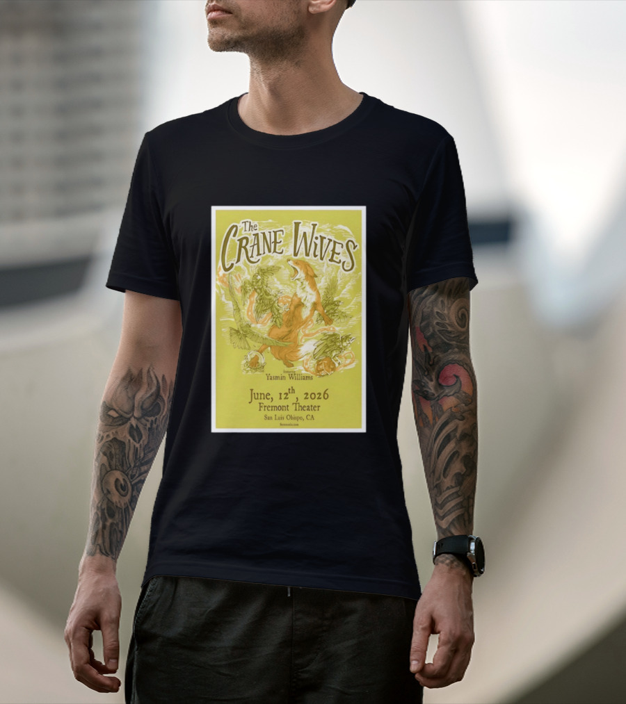 The Crane Wives Yasmin Williams Live June 12 2026 Fremont Theater San Luis Obispo Event T-Shirt