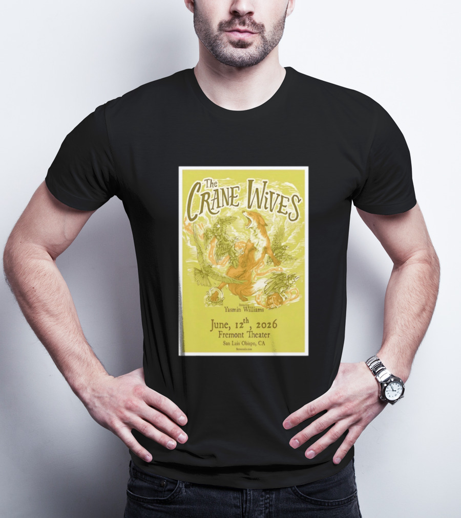 The Crane Wives Yasmin Williams Live June 12 2026 Fremont Theater San Luis Obispo Event T-Shirt