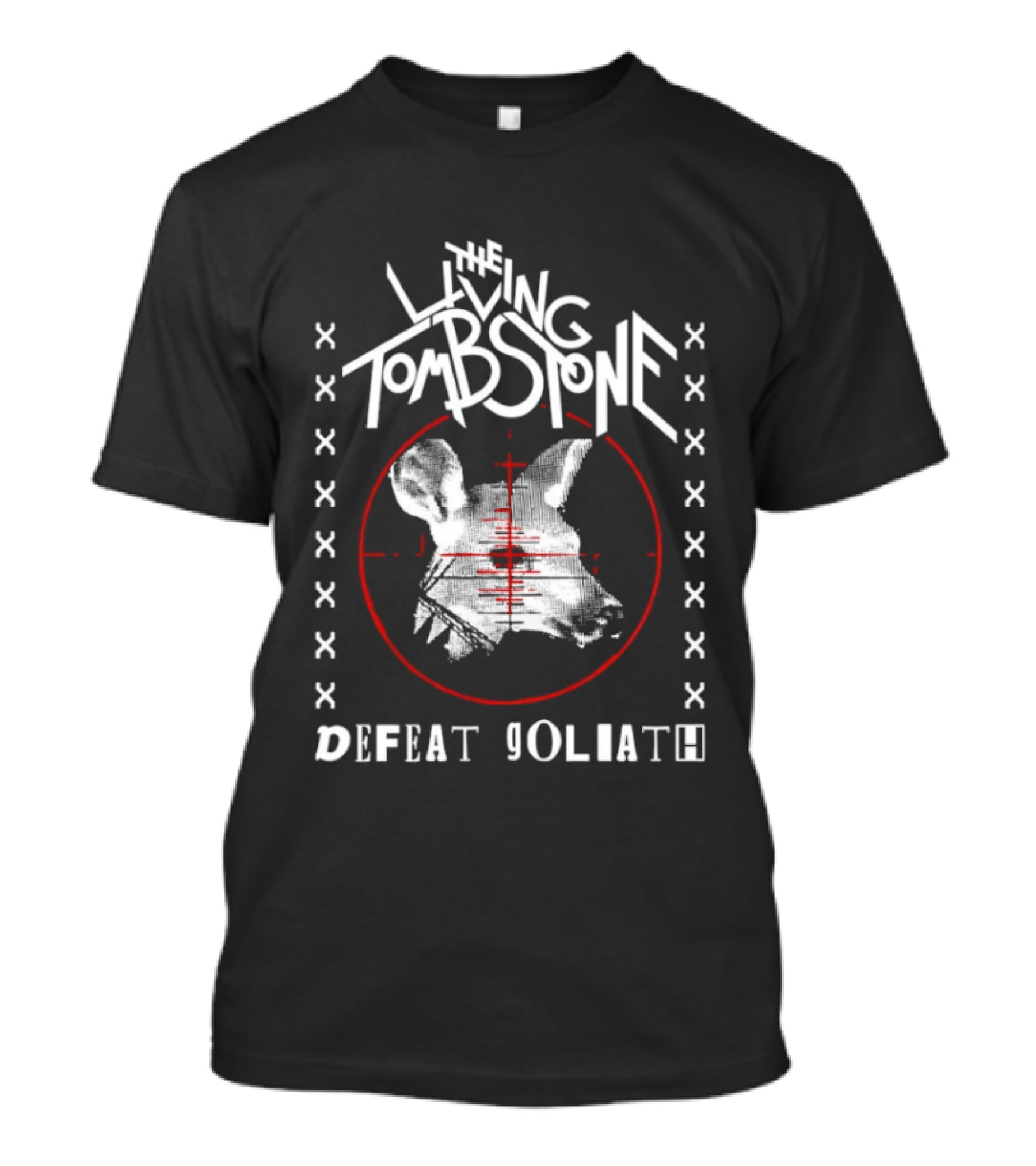 The Living Tombstone Defeat Goliath Animal Target Red Crosshair Sight T-Shirt