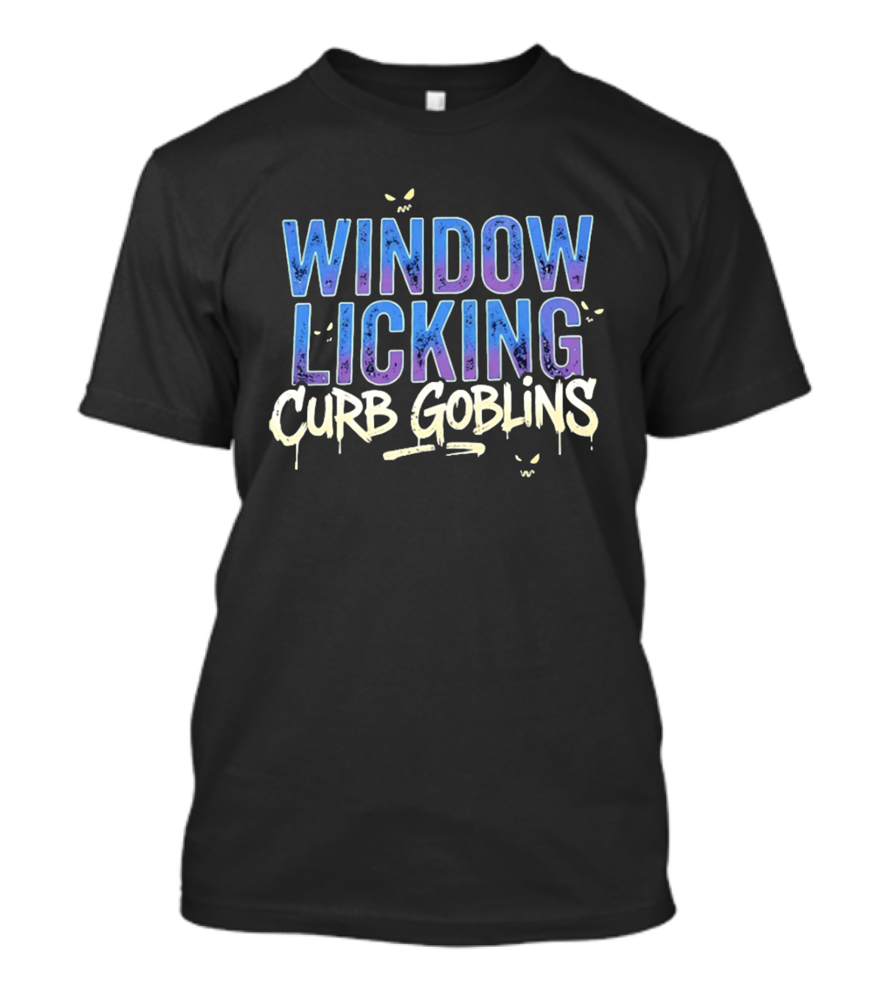 Window Licking Curb Goblins Mischievous T-Shirt