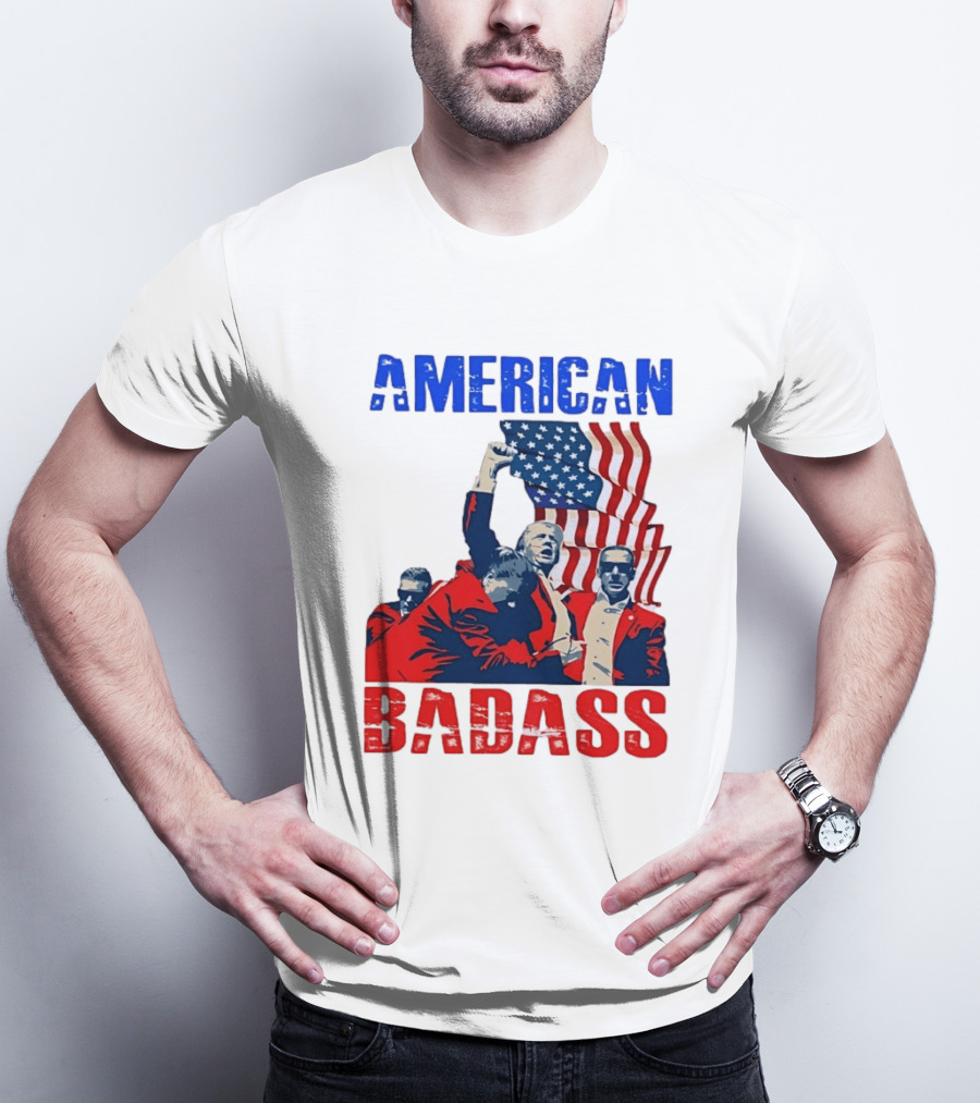 American Badass Donald Trump U.S. President Patriotic Flag T-Shirt