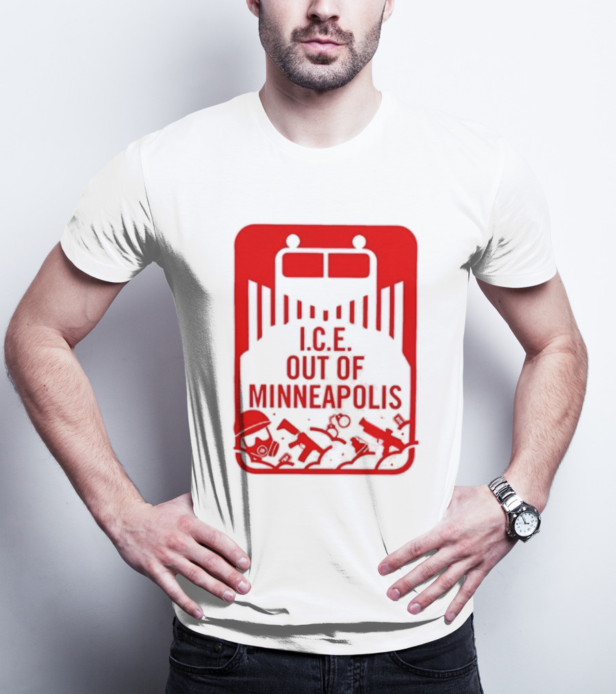 I.C.E. Out Of Minneapolis Protest Message T-Shirt
