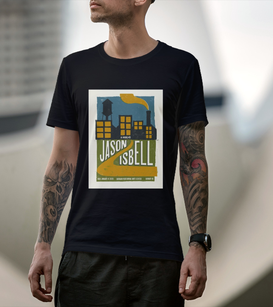 An Evening With Jason Isbell Durham Performing Arts Center January 14 2026 T-Shirt