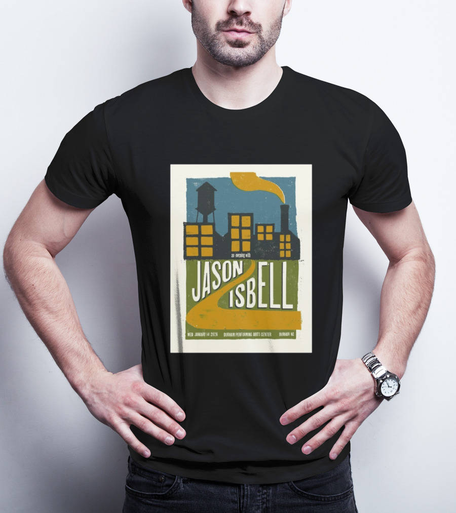 An Evening With Jason Isbell Durham Performing Arts Center January 14 2026 T-Shirt