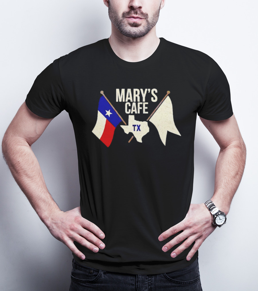 Mary’s Cafe TX T-Shirt