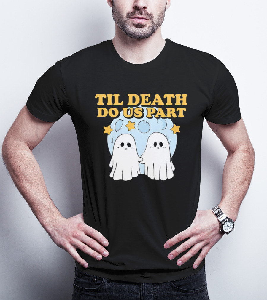 Til Death Do Us Part Ghosts Moon Stars T-Shirt