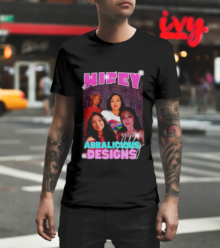 Wifey Abbalicious Designs Pink And Blue Bold Typography With Stylish Women T-Shirt