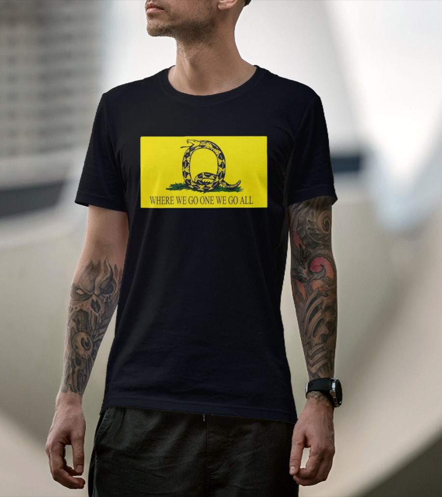 Snake Q Symbol Where We Go One We Go All T-Shirt