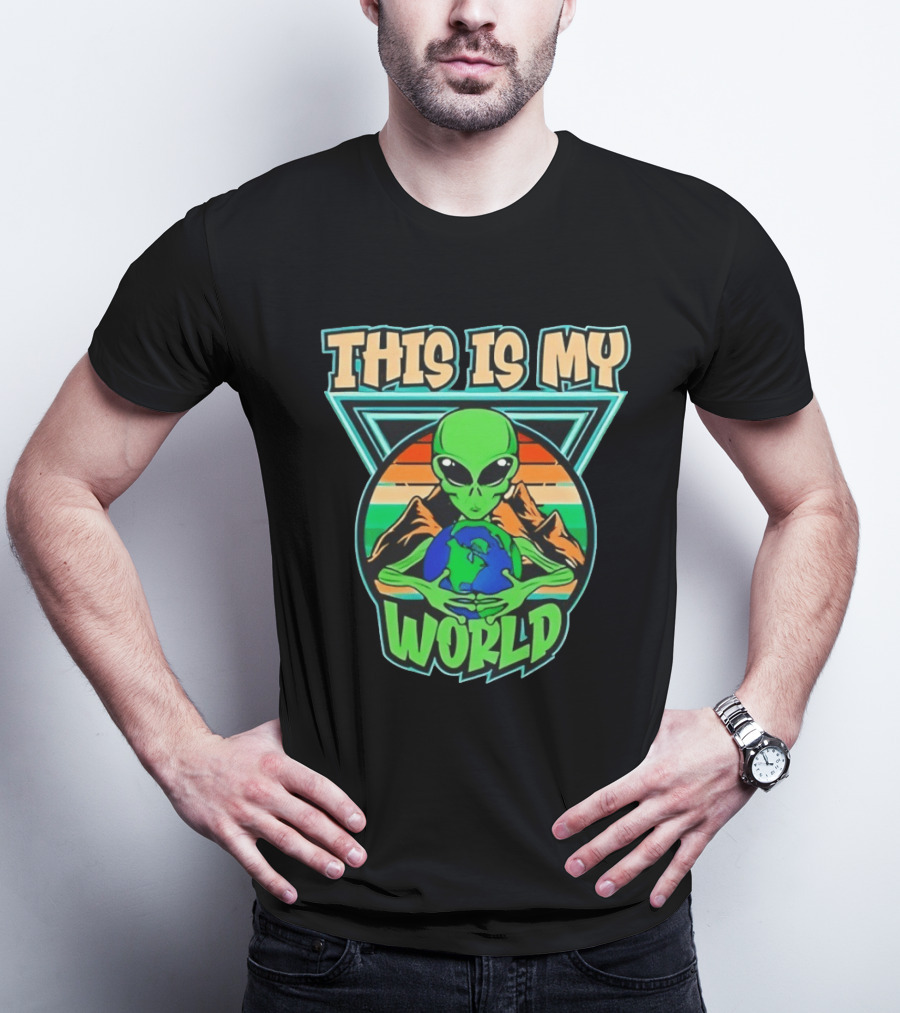 This Is My World Alien Holding Earth Retro Desert Scene T-Shirt