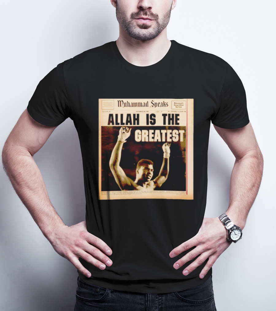 Muhammad Speaks Allah Is The Greatest T-Shirt
