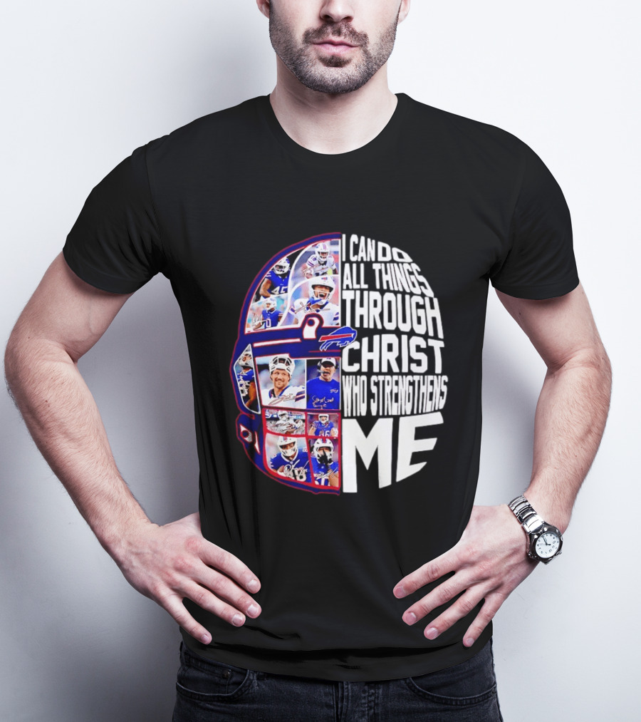 Buffalo Bills Players I Can Do All Things Through Christ Who Strengthens Me Helmet T-Shirt