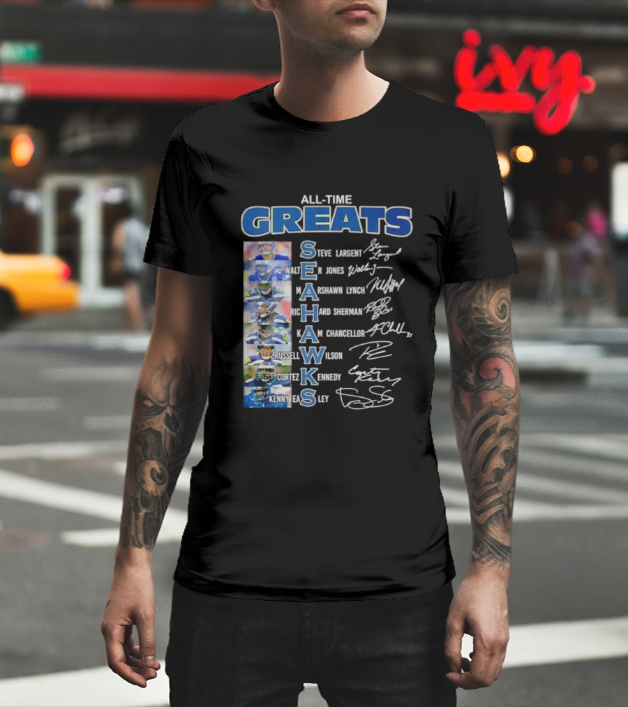 All Time Greats Seattle Seahawks Steve Largent Walter Jones Russell Wilson Legion Of Boom T-Shirt