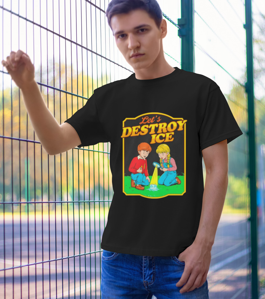 Let's Destroy Ice Kids With Magnifying Glass And Ice Cube T-Shirt
