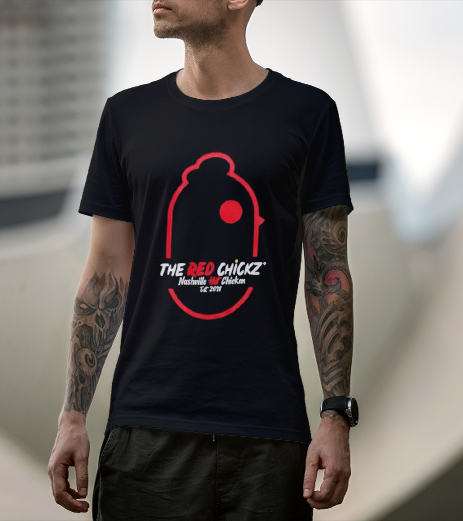 The Red Chickz Nashville Hot Chicken Est 2018 T-Shirt