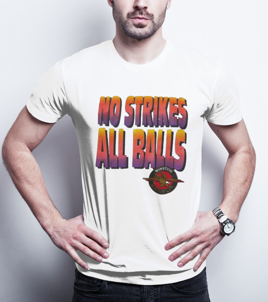 Winston Motorsports No Strikes All Balls T-Shirt