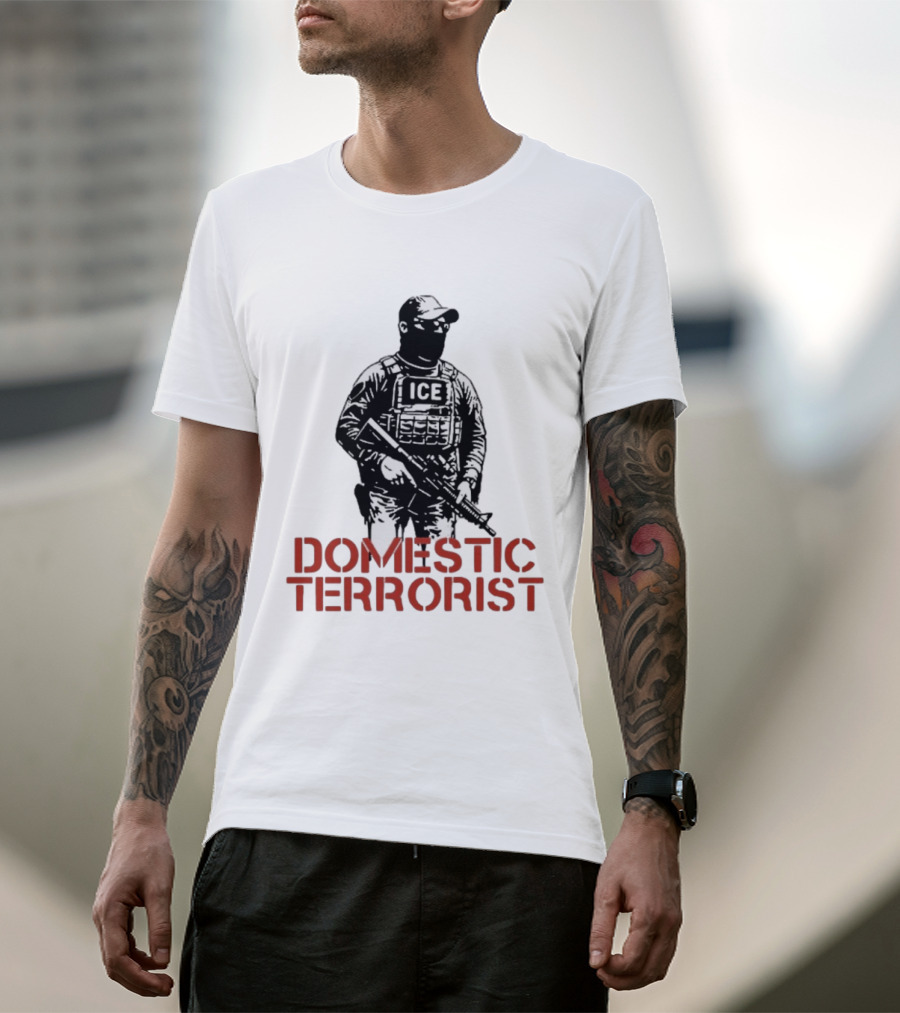 Domestic Terrorist ICE Abolish Now T-Shirt