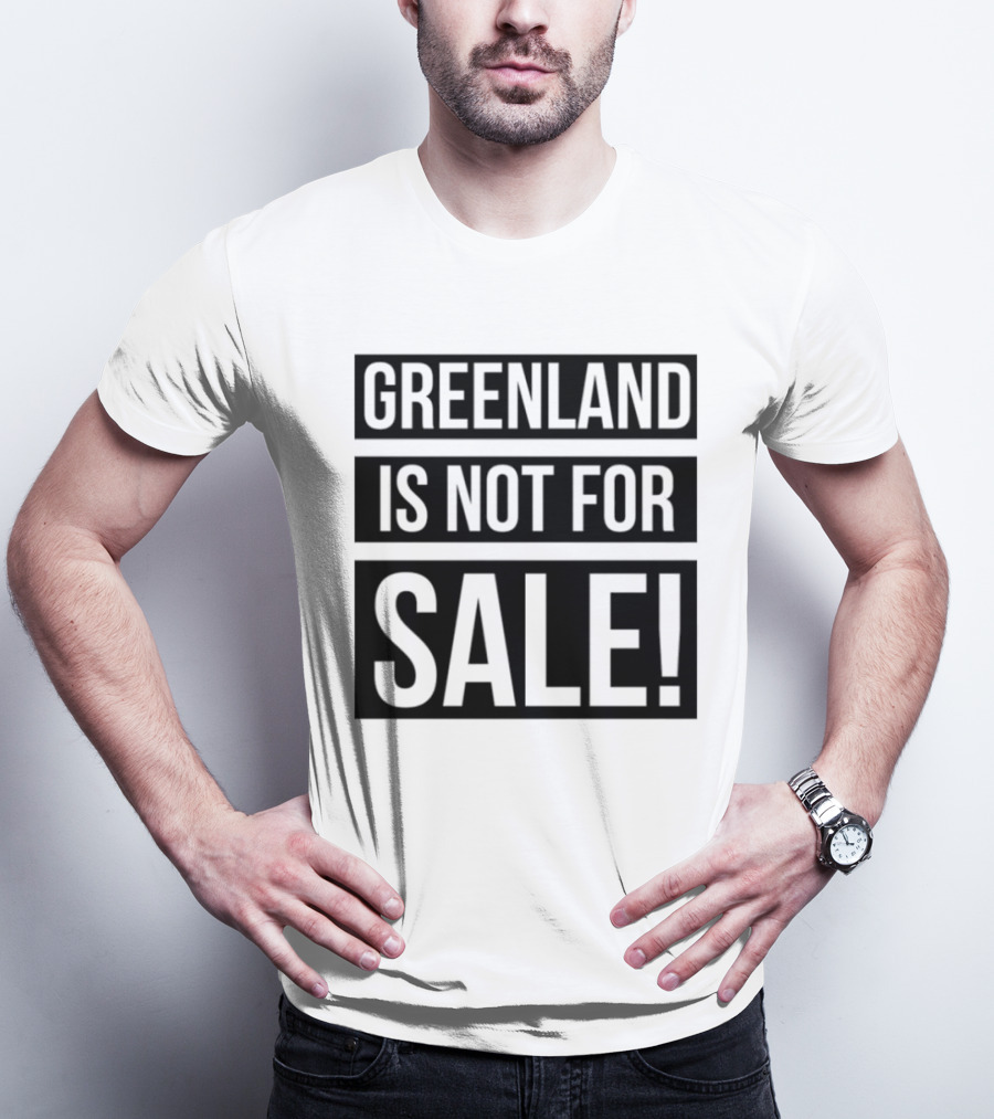 Greenland Is Not For Sale T-Shirt