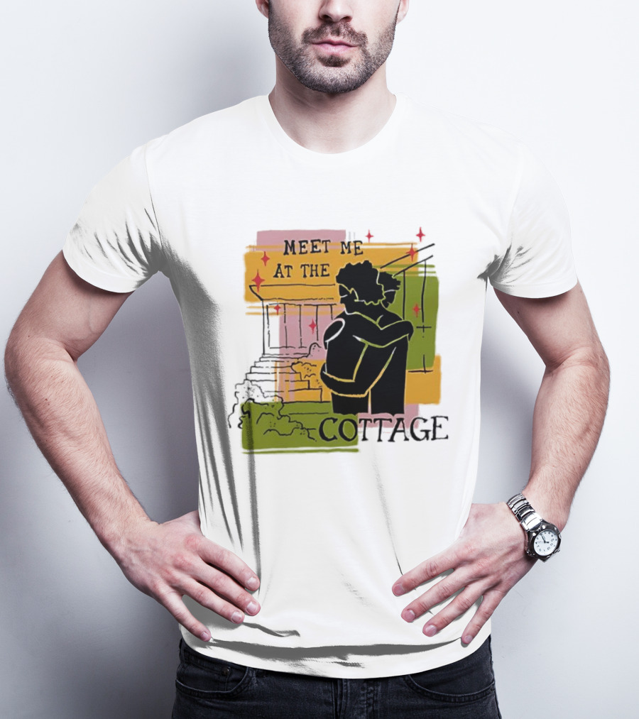 Meet Me At The Cottage Embrace By The Porch Steps T-Shirt