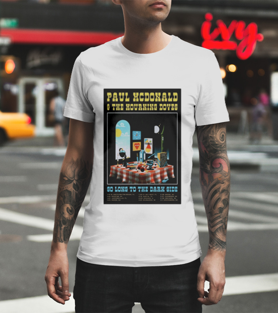 Paul McDonald And The Mourning Doves So Long To The Dark Side Tour 2026 T-Shirt