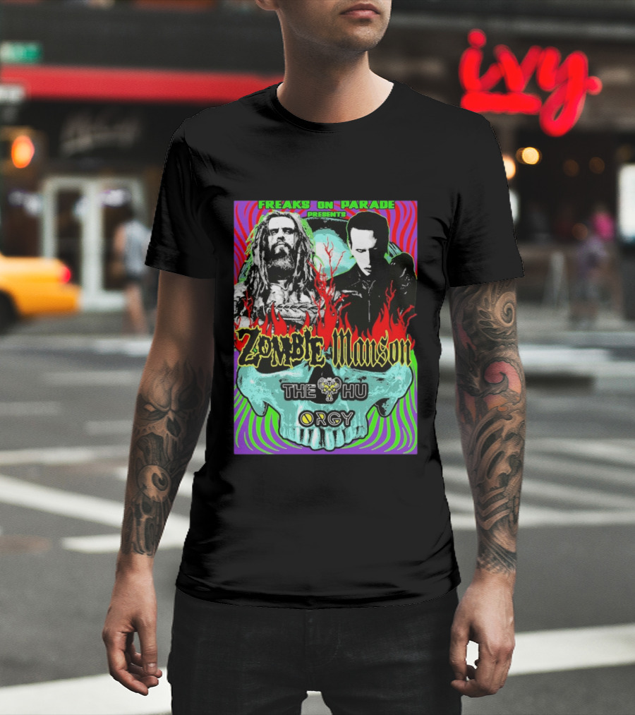 Freaks On Parade Presents Zombie X Manson The Hu Orgy 2026 T-Shirt
