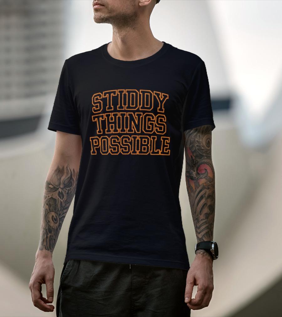 Denver Broncos Stiddy Things Possible NFL Team Spirit T-Shirt