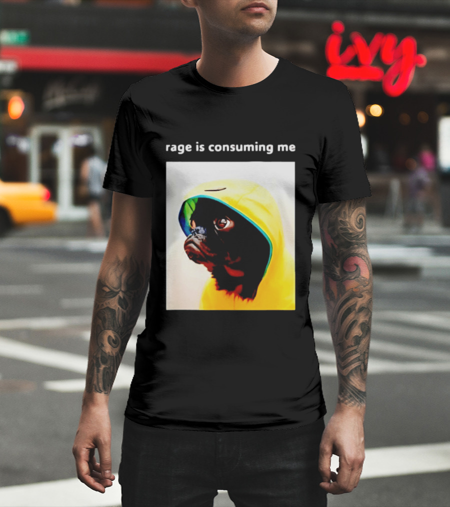 Rage Is Consuming Me Pug In Yellow T-Shirt