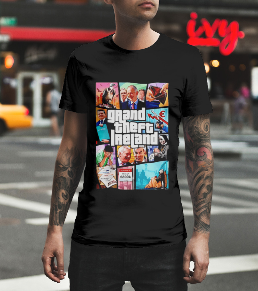 Grand Theft Ireland GTA 5 Parody Satire Style Illustration Irish Economy Politics Humor T-Shirt