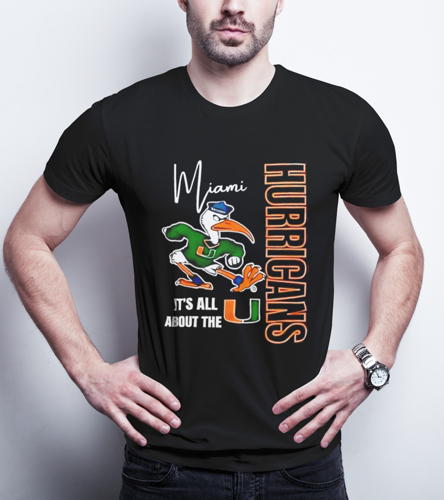 Miami Hurricanes It's All About The U Football Miami Hurricanes T-Shirt