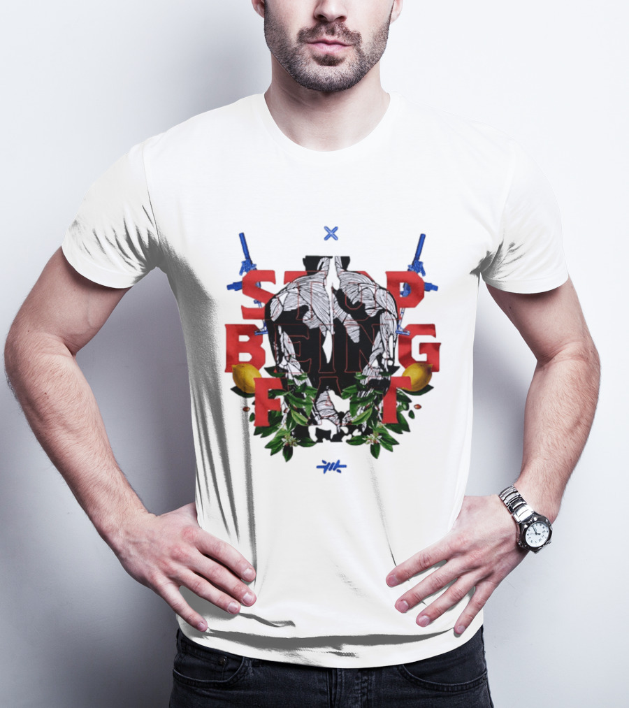 Stop Being Fat Lemon Guns Leaves T-Shirt