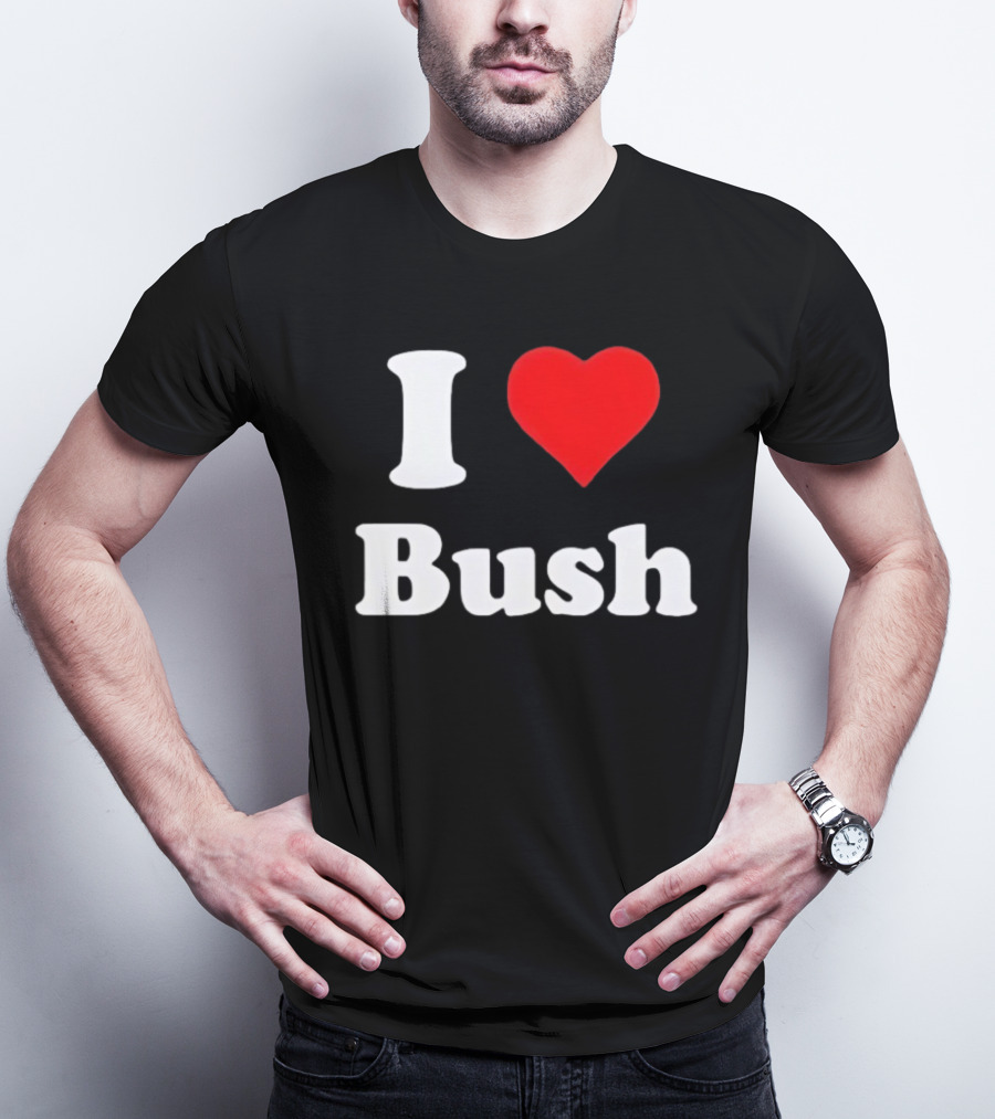 I Heart Bush Iconic Phrase Red Heart T-Shirt