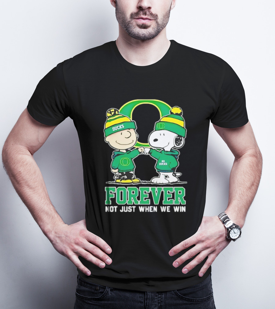 Peanuts Snoopy Charlie Brown Oregon Ducks Forever Not Just When We Win T-Shirt