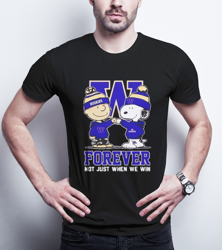 Peanut Snoopy Charlie Brown Washington Huskies Forever Not Just When We Win T-Shirt