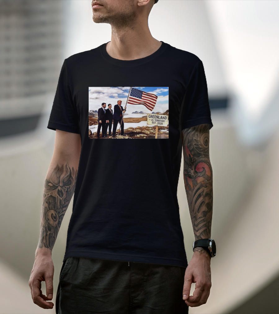 Donald Trump Greenland US Territory Flag 2026 T-Shirt