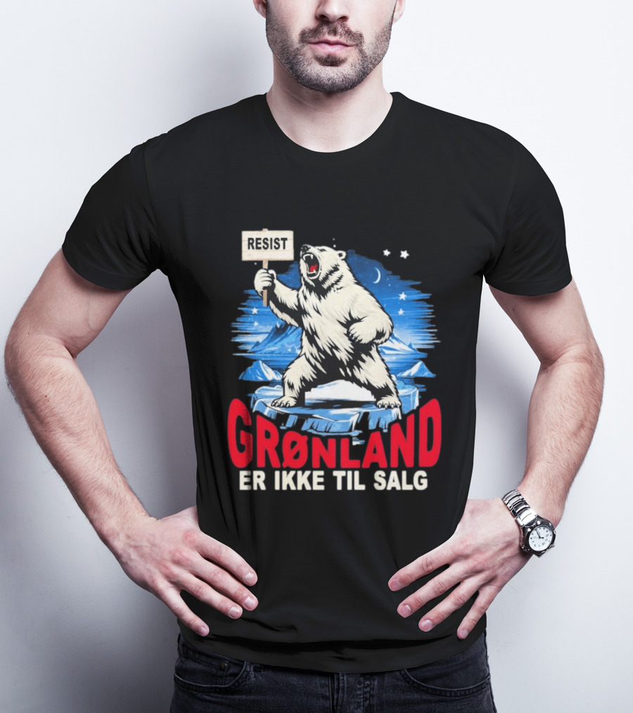 Resist Polar Bear Greenland Er Ikke Til Salg T-Shirt