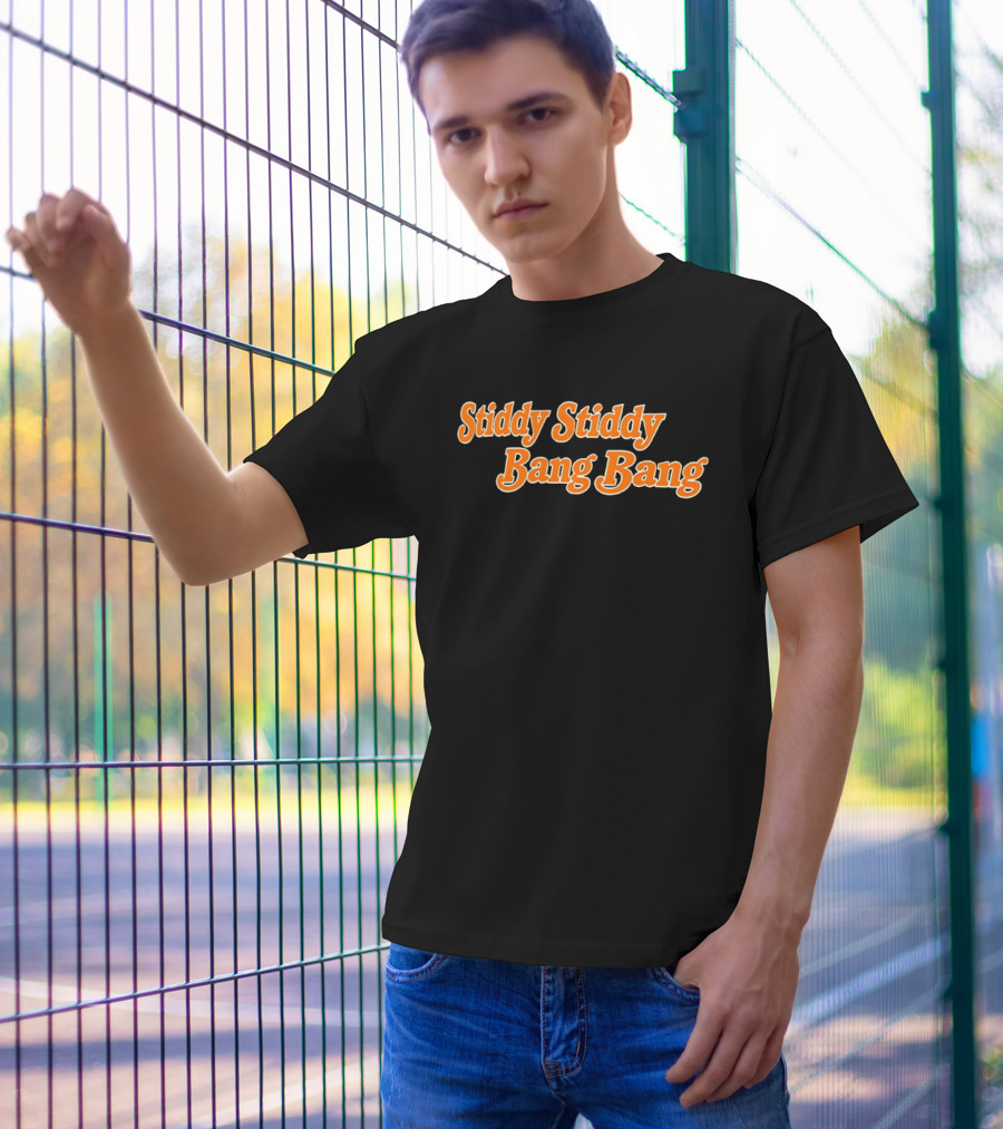 Stiddy Stiddy Bang Bang Jarrett Stidham Denver Broncos T-Shirt