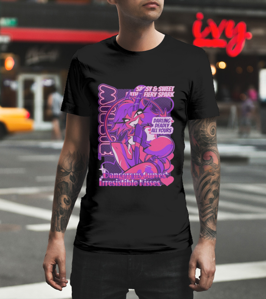 Millie Sassy Sweet Fiery Spark Darling Deadly Dangerous Curves Irresistible Kisses T-Shirt