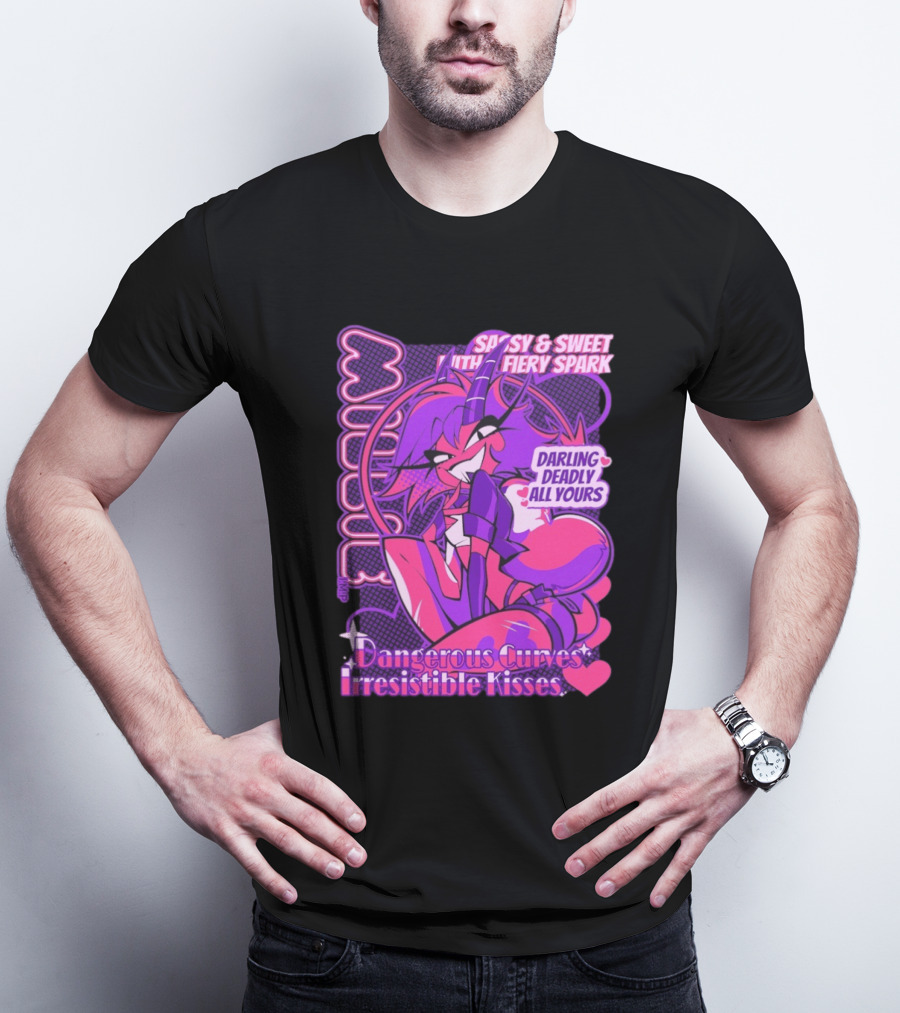 Millie Sassy Sweet Fiery Spark Darling Deadly Dangerous Curves Irresistible Kisses T-Shirt