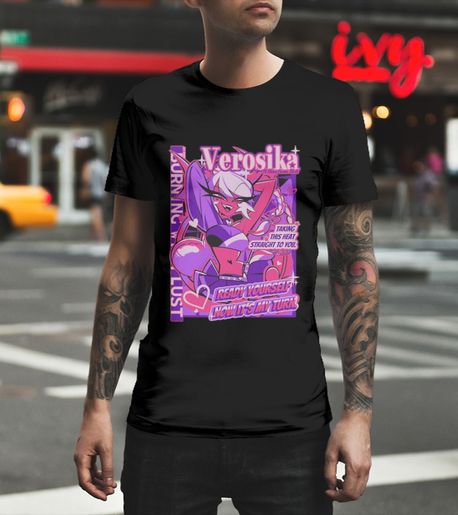 Verosika A Kiss From Hell Burning With Lust Taking This Heat Straight To You T-Shirt