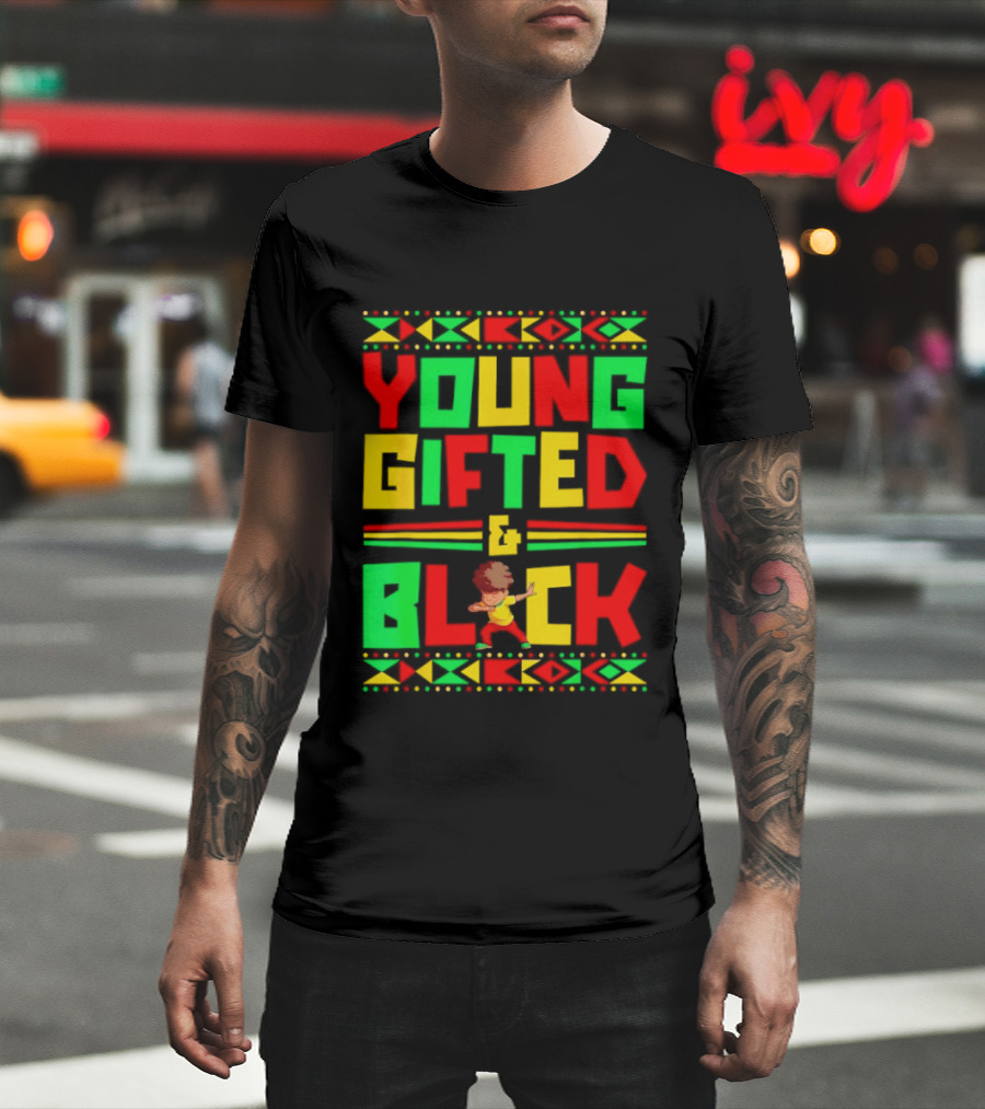 Young Gifted And Black African T-Shirt