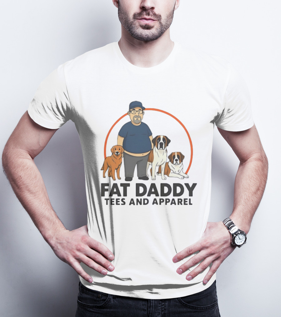 Fat Daddy Tees And Apparel Man With Dogs T-Shirt