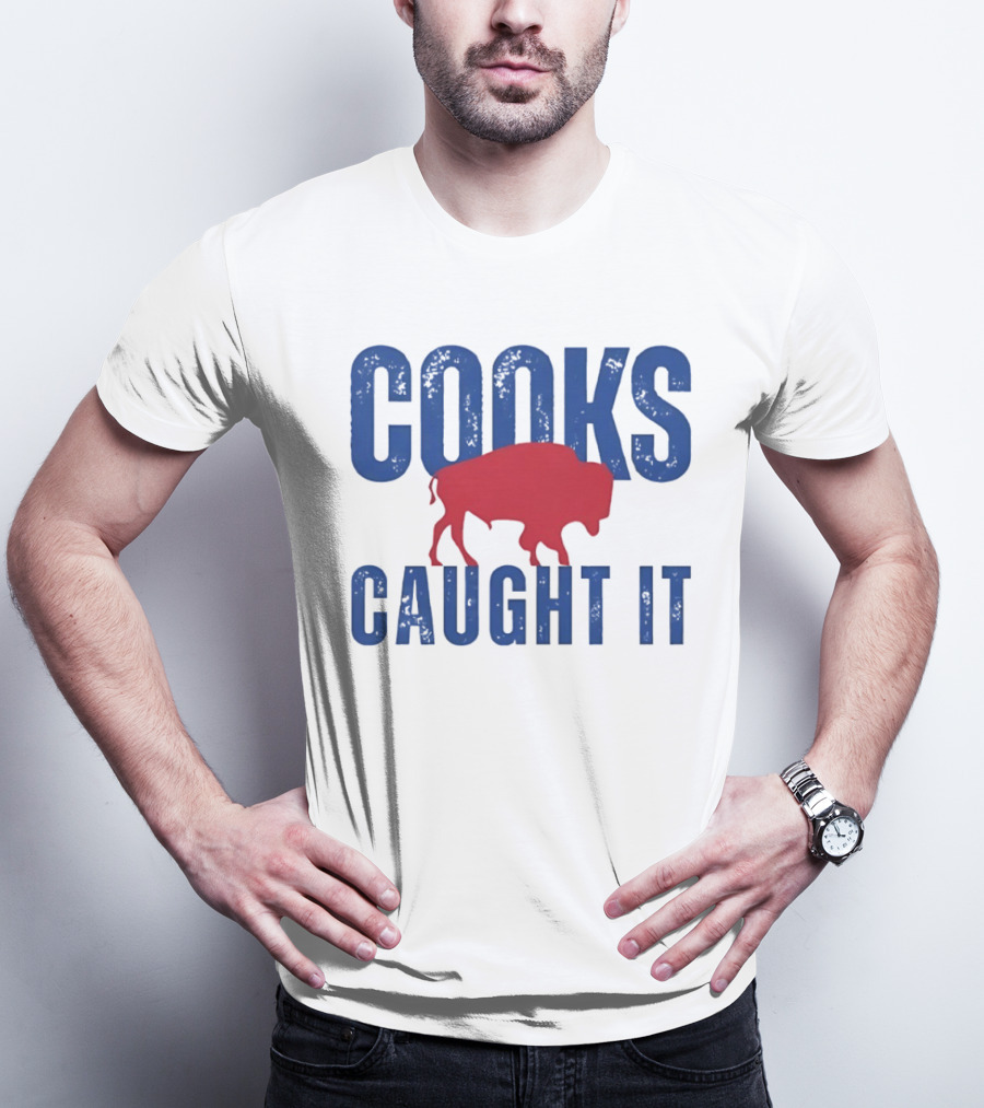 Cooks Caught It Buffalo Bills Red Buffalo T-Shirt