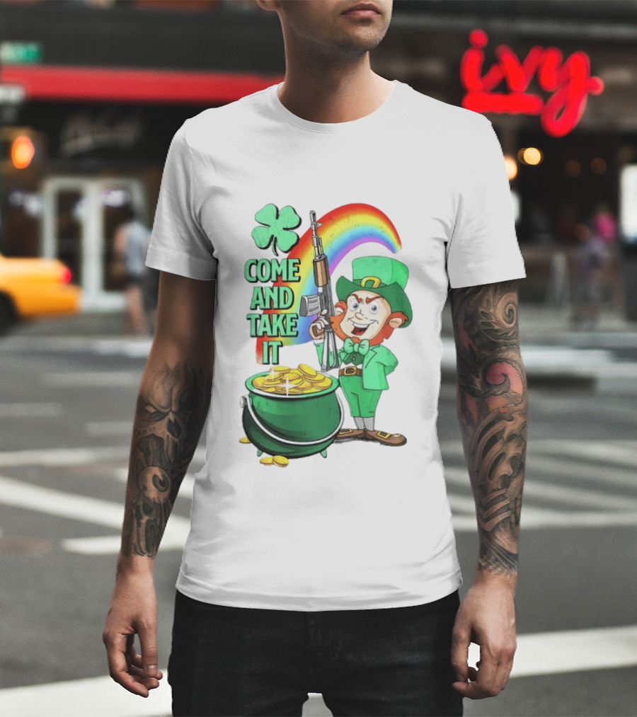 St Patrick Leprechaun Rifle Rainbow Pot Of Gold Come And Take It T-Shirt