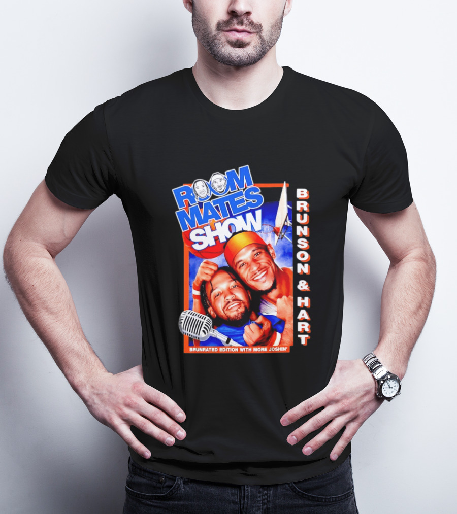 Roommates Show Brunson & Hart Brunrated Edition With More Joshin' New York Knicks T-Shirt