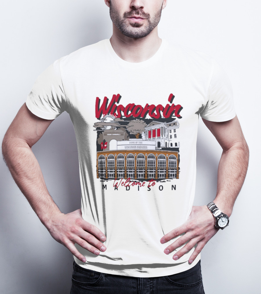 Wisconsin Badgers Home Welcome To Madison T-Shirt