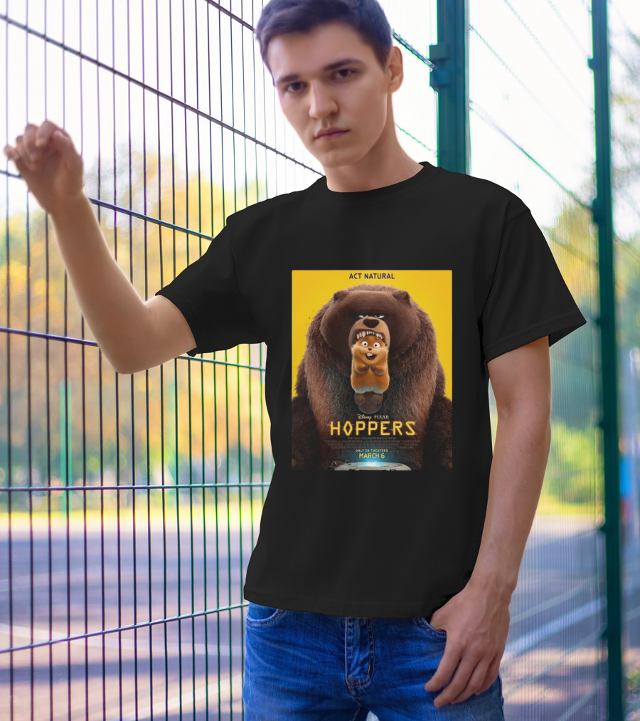 Disney Pixar Hoppers Act Natural Only In Theaters March 6 2026 T-Shirt