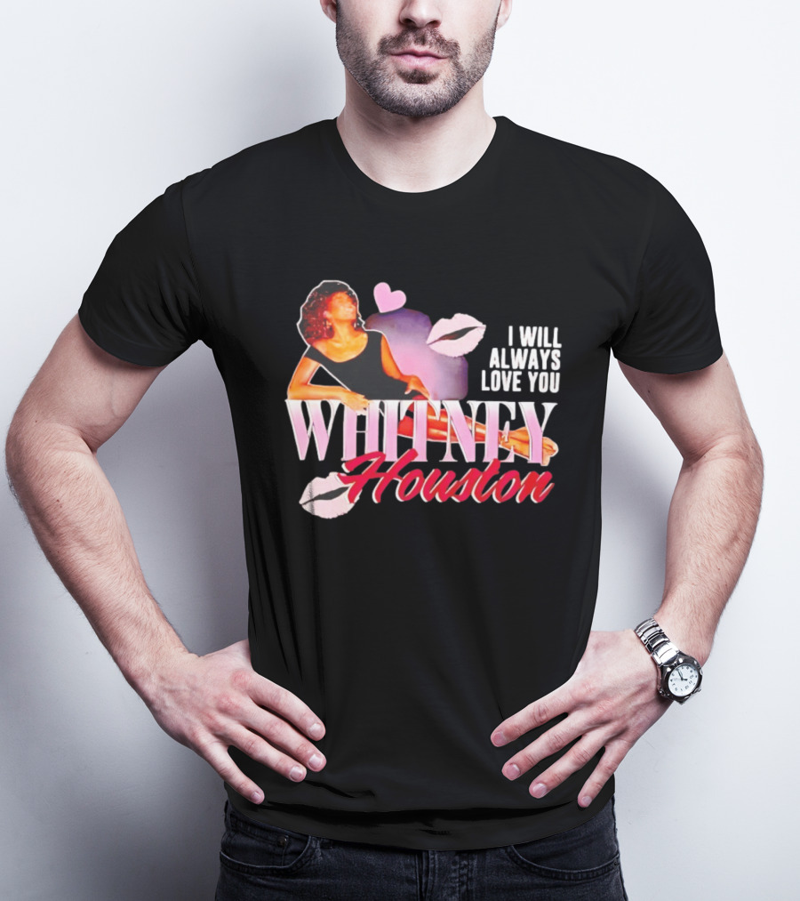 Whitney Houston I Will Always Love You Retro Lips Heart T-Shirt